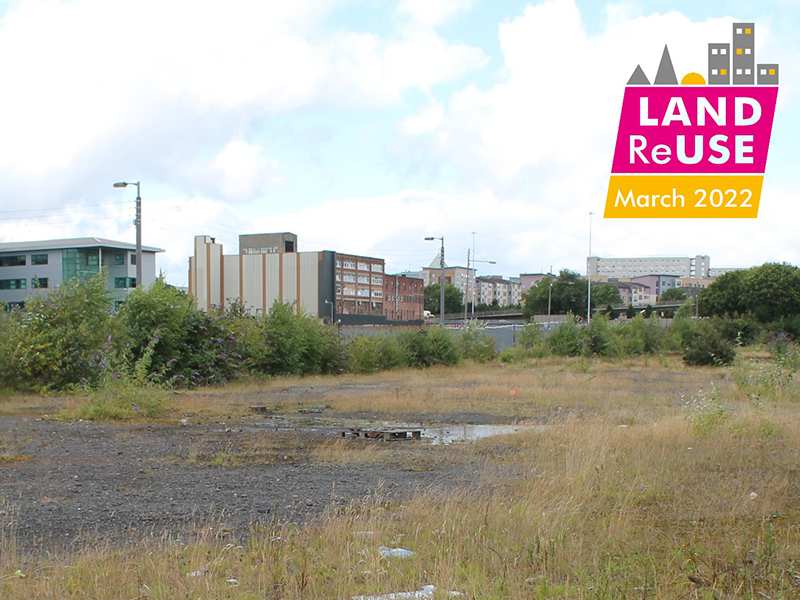 Land Reuse Month 2022 - Built Environment Forum Scotland